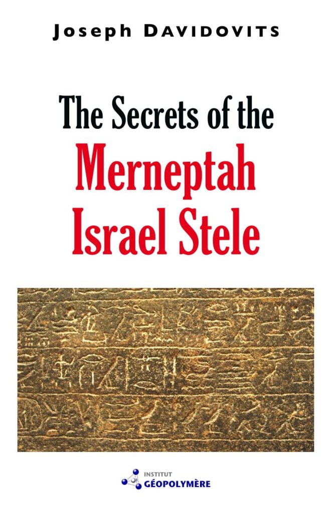 The Secrets of the Merneptah-Israel Stele – Geopolymer Institute Shop